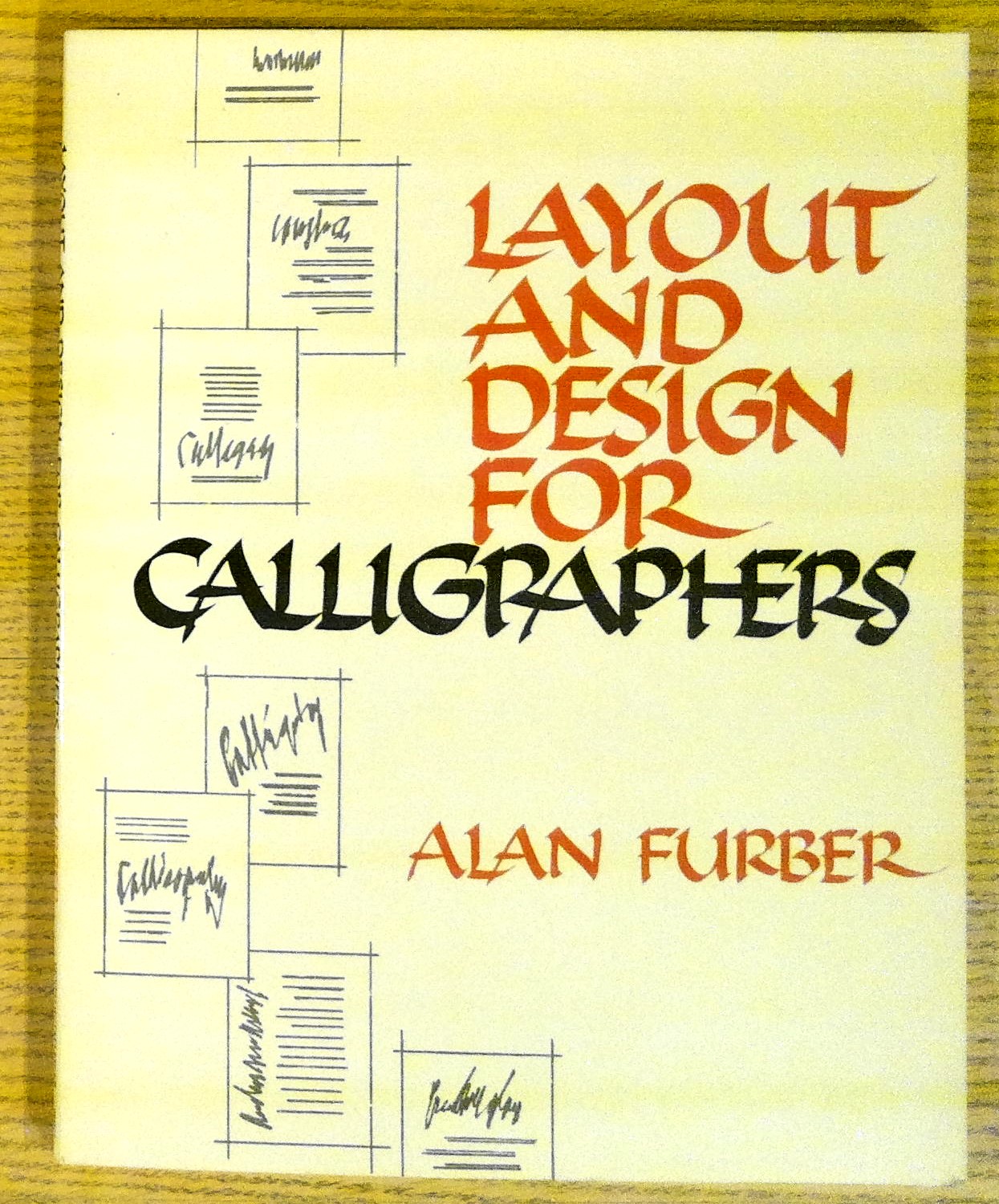 Layout and Design for Calligraphers